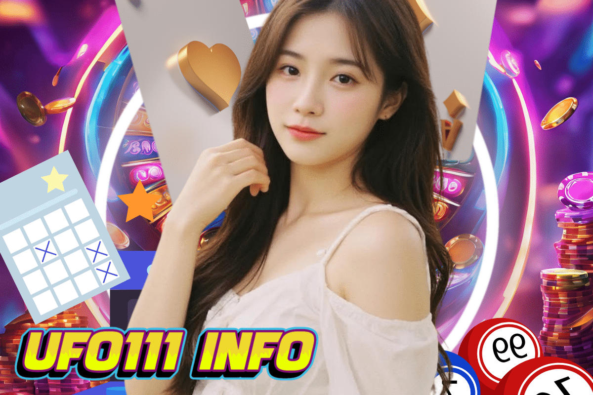 ufo111 info slot แจกรางวัลไม่อั้น สล็อตสนุกทุกการหมุน